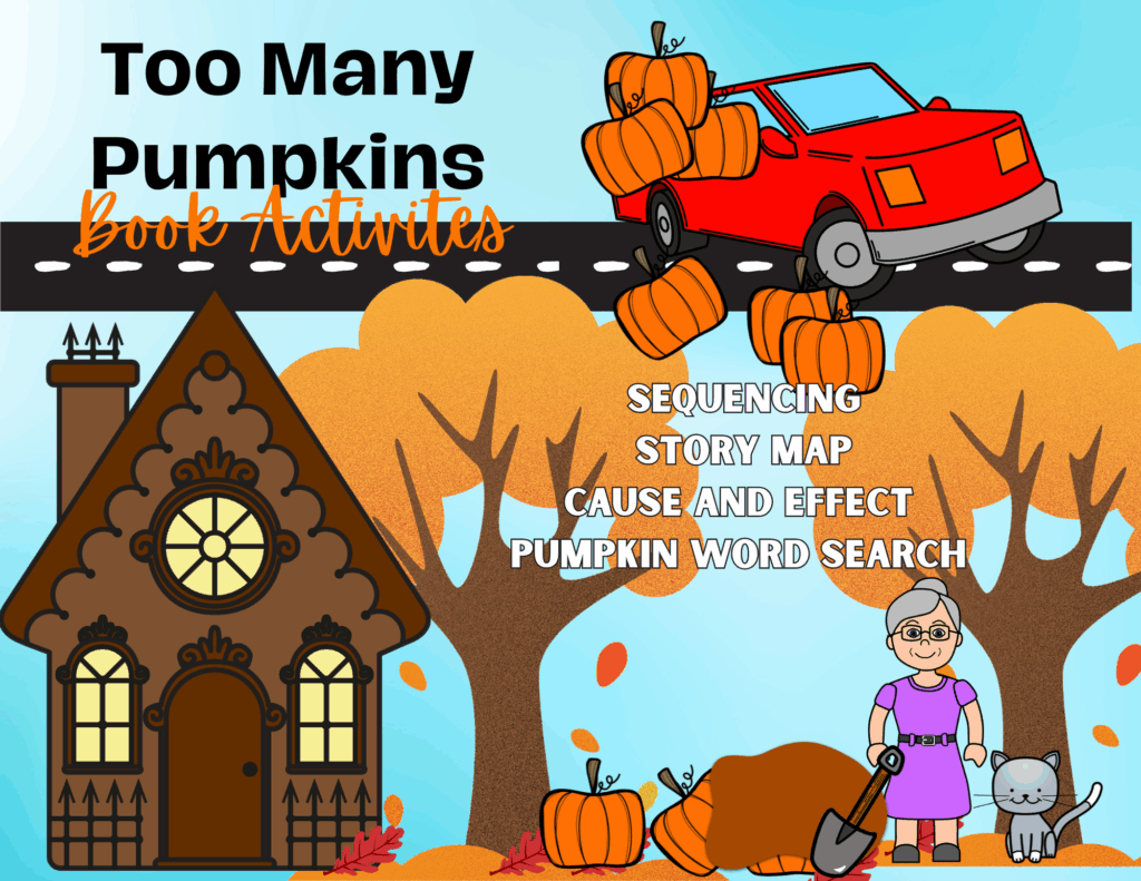 Too Many Pumpkins Activities for Kindergarten through Second Grade